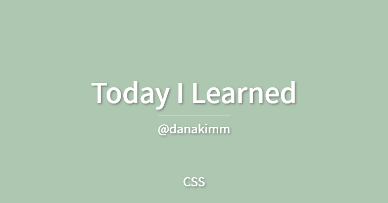 [TIL] CSS 실습 +)Position